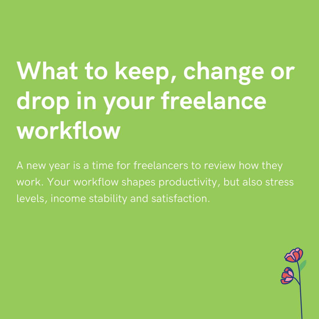 What to keep, change or drop in your freelance workflow - PUSH.fm