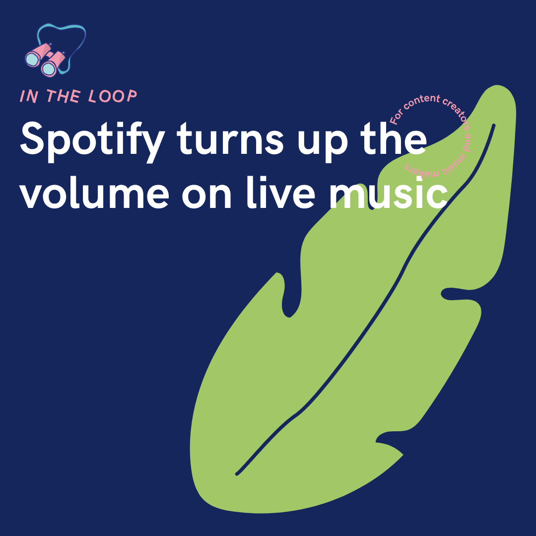 Spotify turns up the volume on live music - PUSH.fm